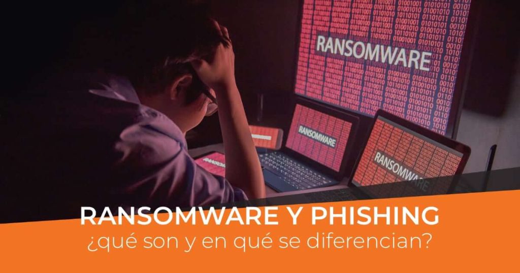 Ransomware y phishing: qué son y en qué se diferencian